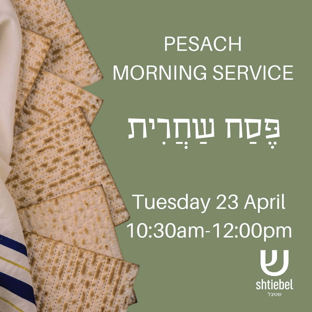 Pesach - Shtiebel